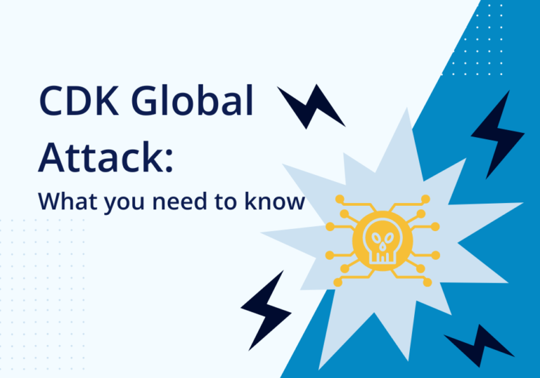 CDK Global Cyber Attack: How to protect your car dealership - LoginTC