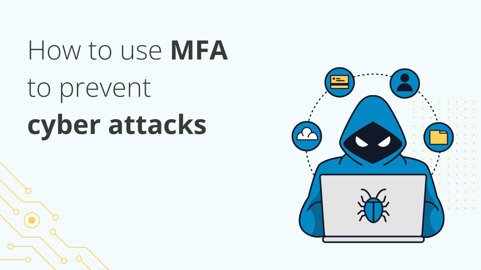 How to use MFA to prevent cyber attacks - LoginTC